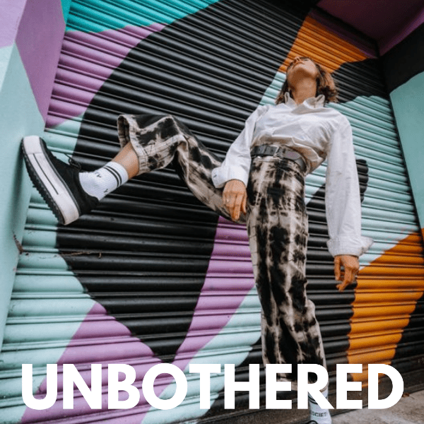 The Art Of Being Unbothered: 5 Simple Ways To Stop Worrying About ...